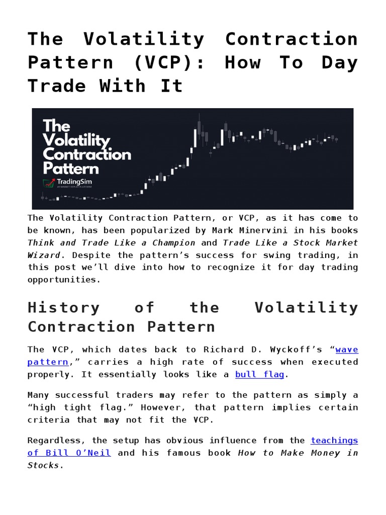 The Volatility Contraction Pattern (VCP) : How To Day Trade With It | Download Free PDF | Day ...