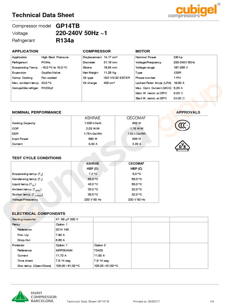 Technical Data Sheet GP14TB 220-240V 50Hz 1 R134a: Compressor Model ...