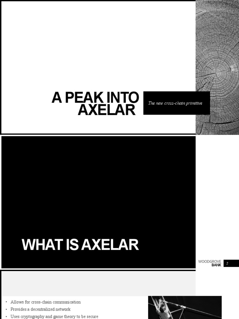 A Peak Into Axelar | PDF | Interoperability | Computer Networking