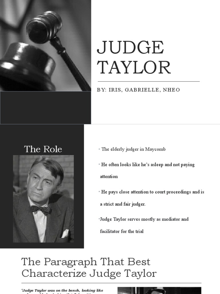 Judge Taylor: By: Iris, Gabrielle, Nheo | PDF