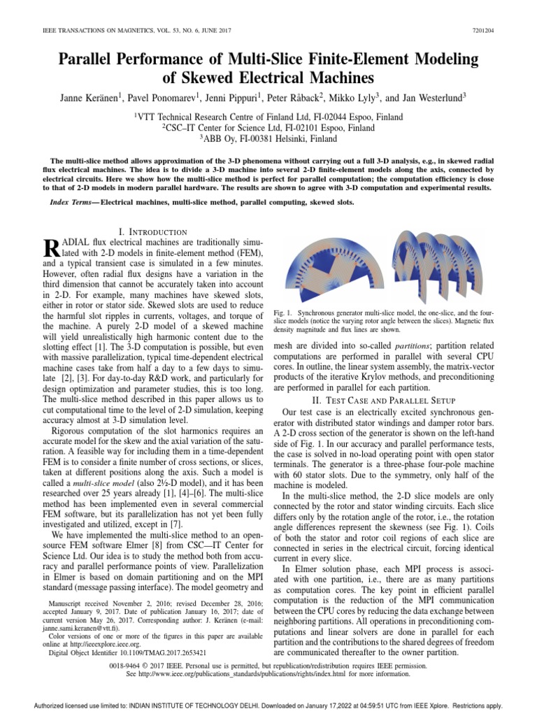 Parallel Performance Of Multi Slice Finite Element Modeling Of Skewed 7900