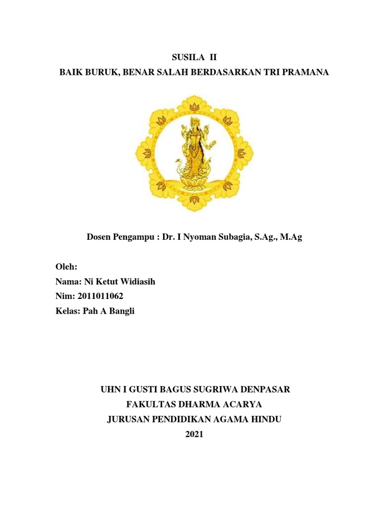 Baik Buruk, Benar Salah Berdasarkan Tri Pramana | PDF