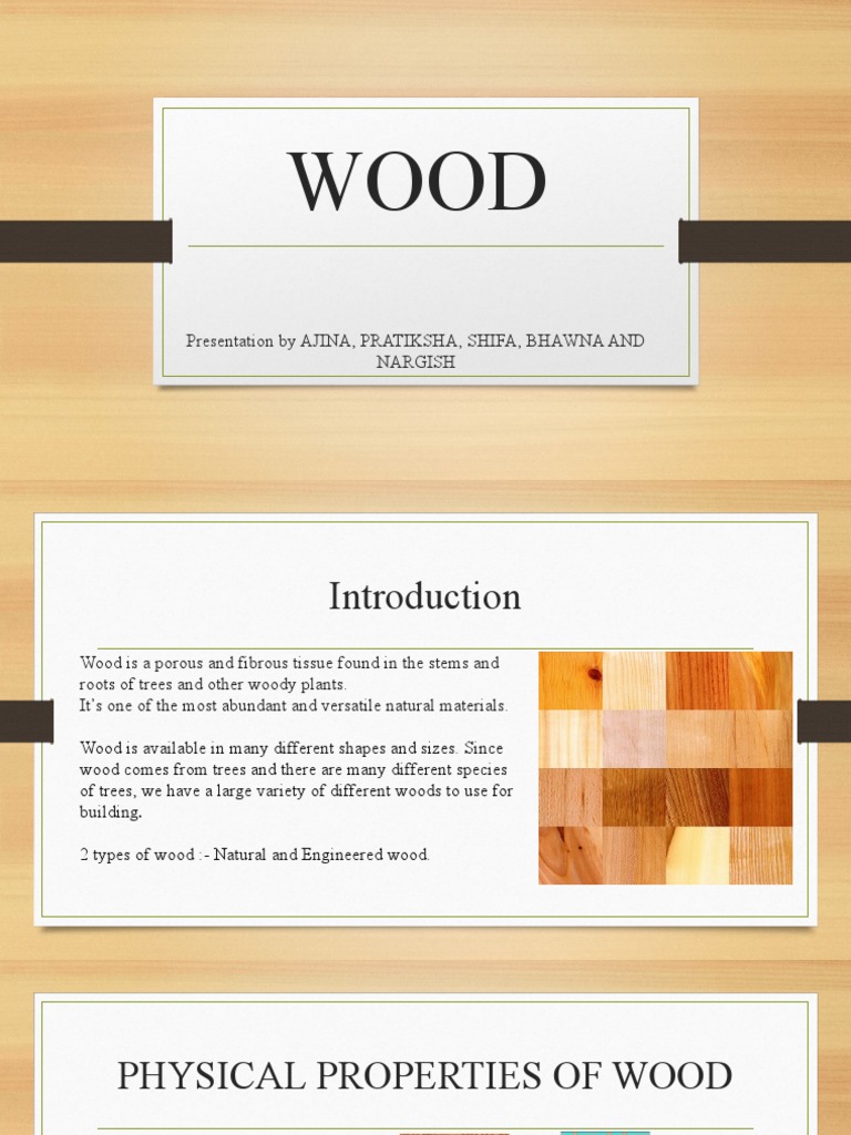 Wood PPT (Material) | PDF | Wood | Hardwood