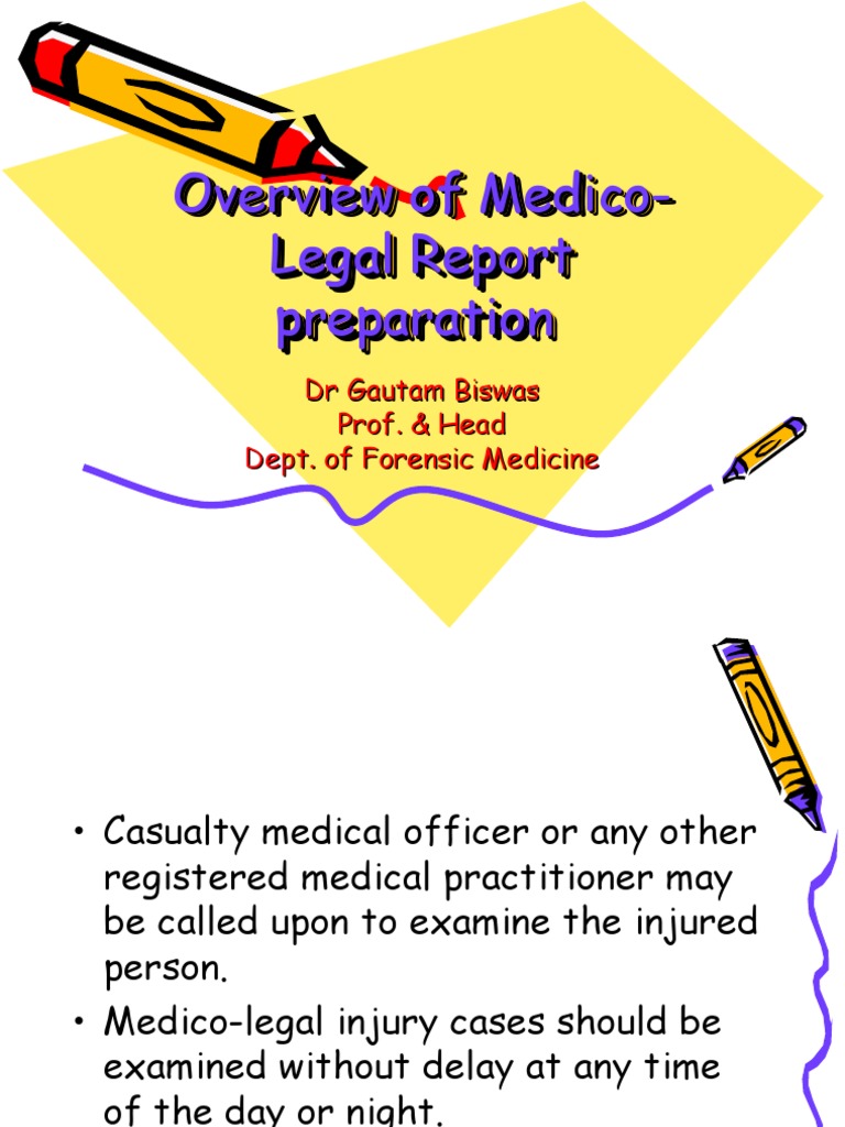 Overview of Medico-Legal Report Preparation | PDF | Wound | Medical ...