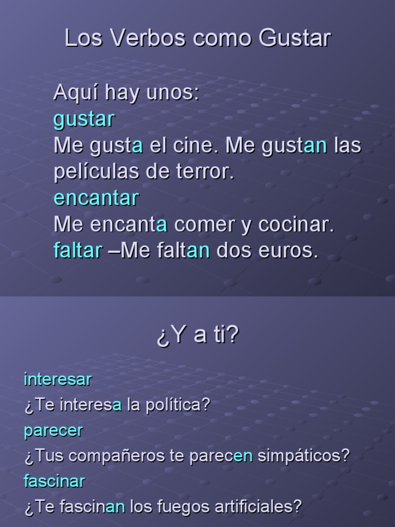 Los Verbos Como Gustar | PDF | Artes del Lenguaje y Comunicación