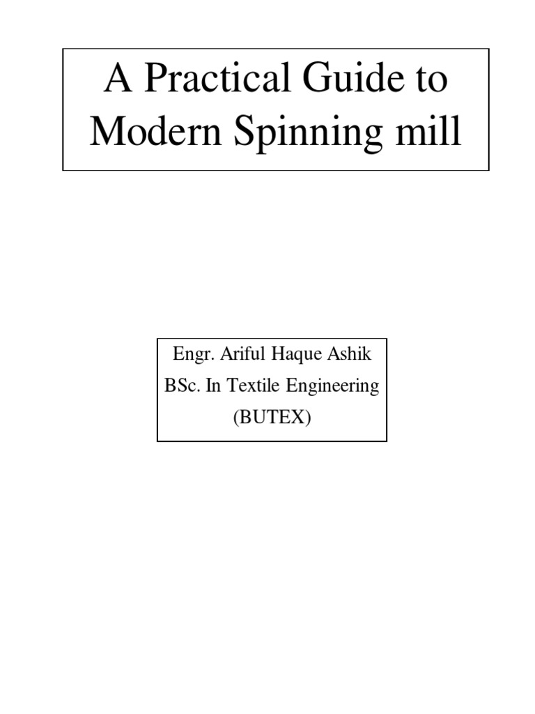 Modern Spinning Machineries Maintenance Practical | PDF | Mechanical ...