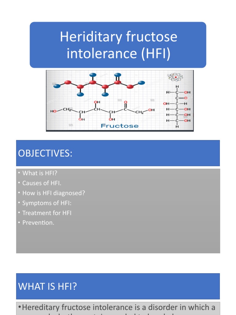 Hereditary Fructose Intolerance: Causes, Symptoms, Diagnosis and ...