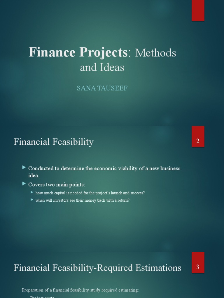 Finance Projects:: Methods and Ideas | PDF | Investing | Feasibility Study