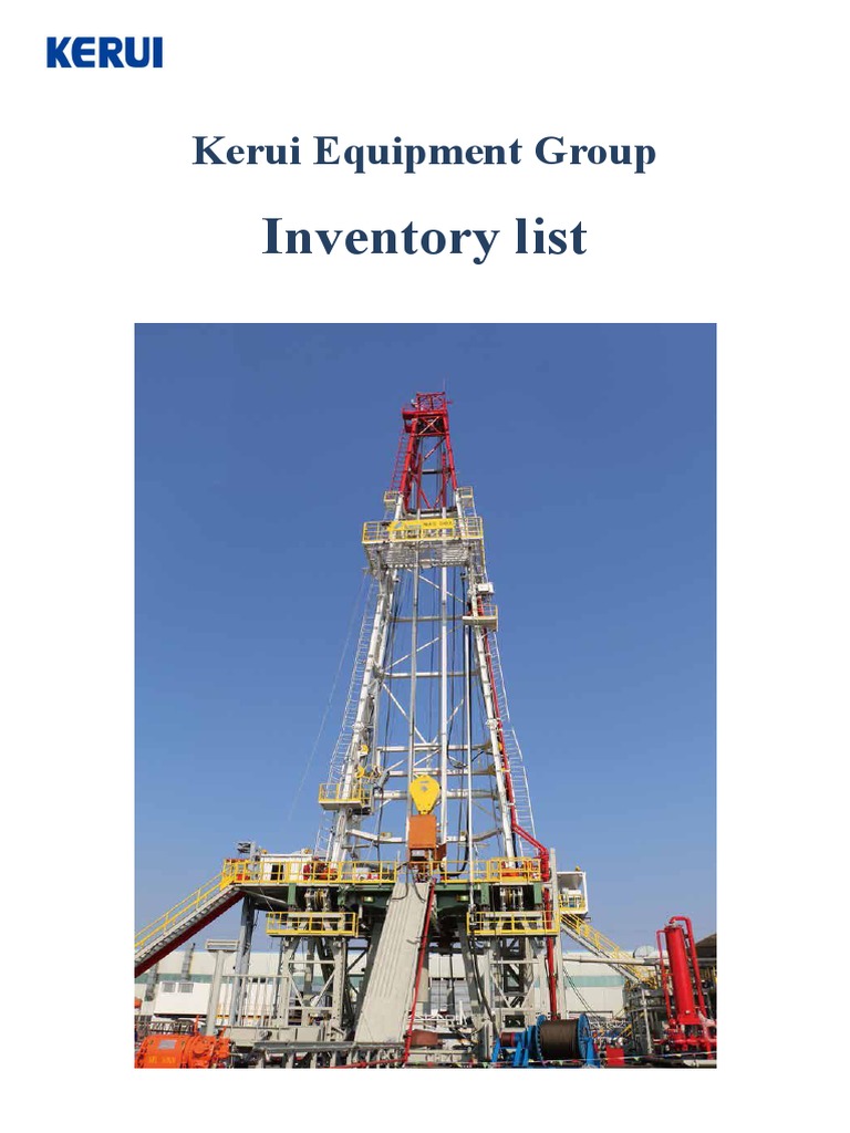 Kerui Equipment Group Inventory List | PDF | Drilling Rig | Pump
