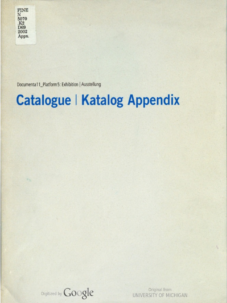 Documenta 11, Platform 5 Exhibition, Catalogue (Appendix) by Okwui Enwezor | PDF