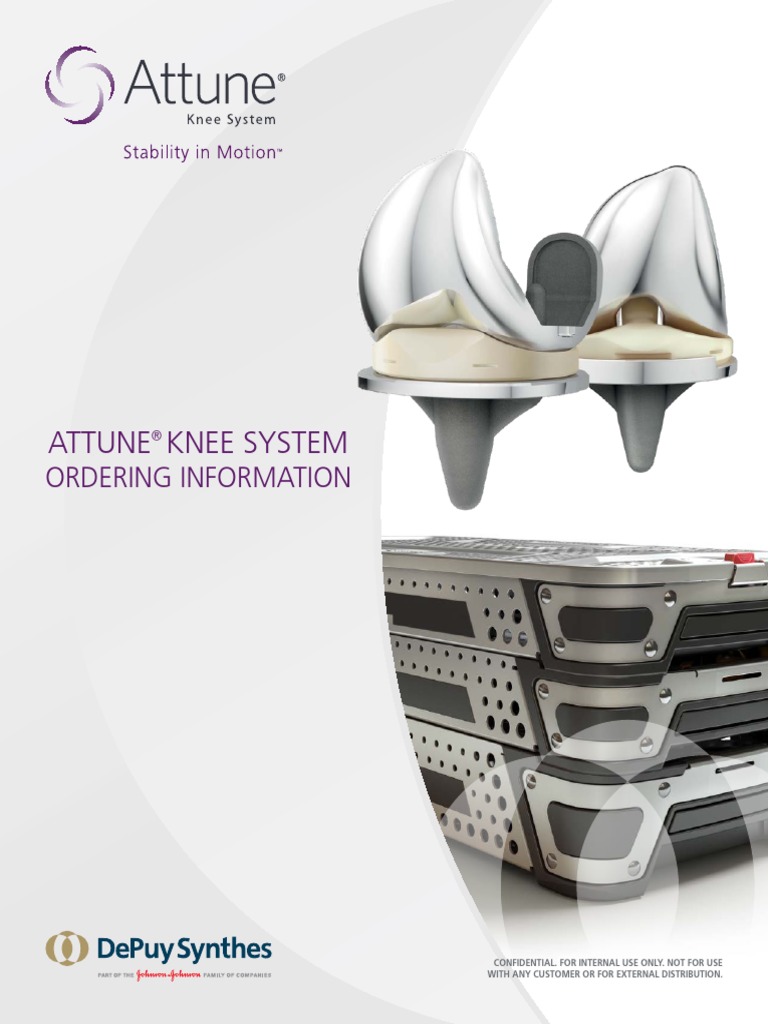 092377-190708 ATTUNE Knee Ordering Info 0 | PDF | Knee | Skeletal System