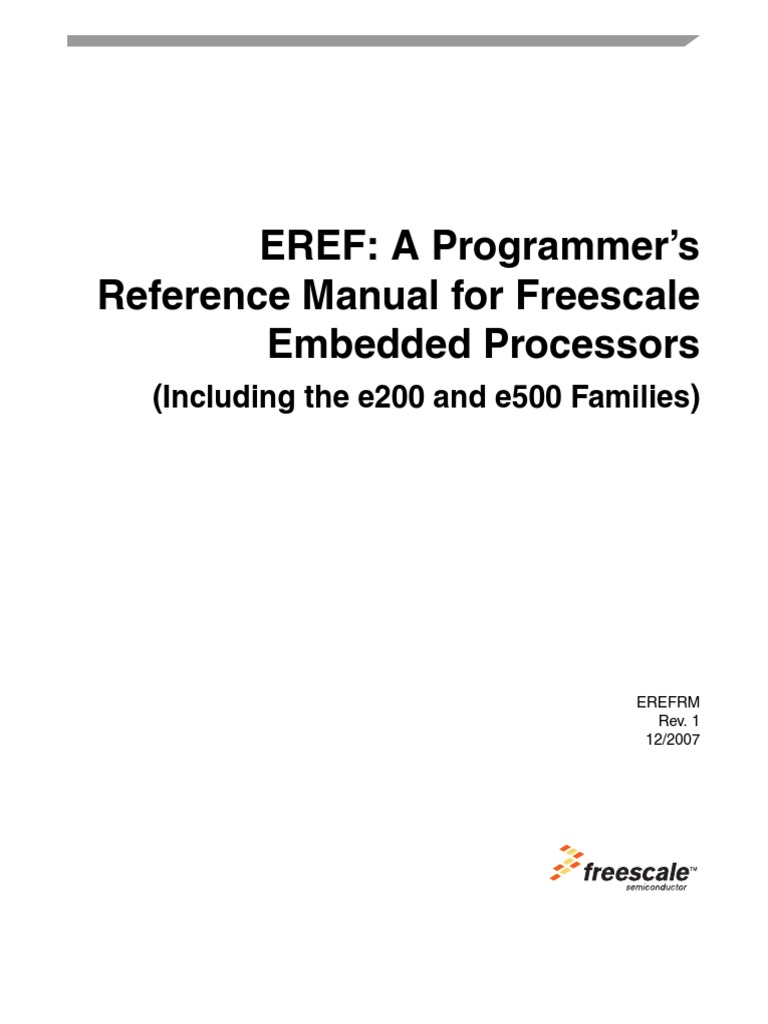 E200 & E500 Reference Manual. Freescale, 2007 | PDF | Cpu Cache | Central Processing Unit