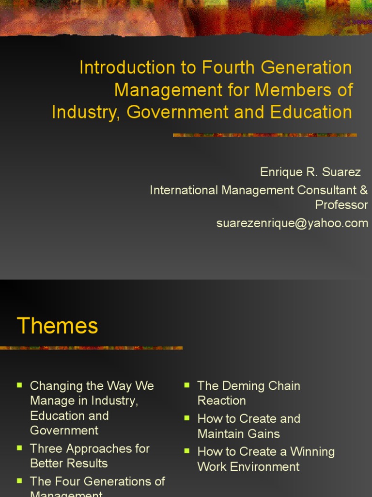 Introduction To Fourth Generation Management For Members of Industry ...