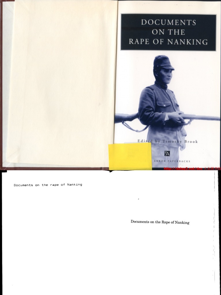 Documents On The Rape of Nanking by Timothy Brook | PDF