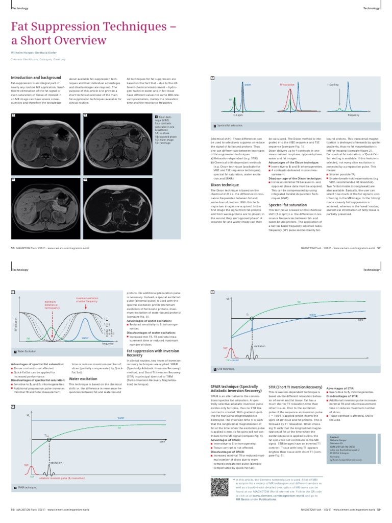 Fat Suppression Techniques in MRI: A Short Overview of Dixon, Spectral Fat Saturation, and Water ...