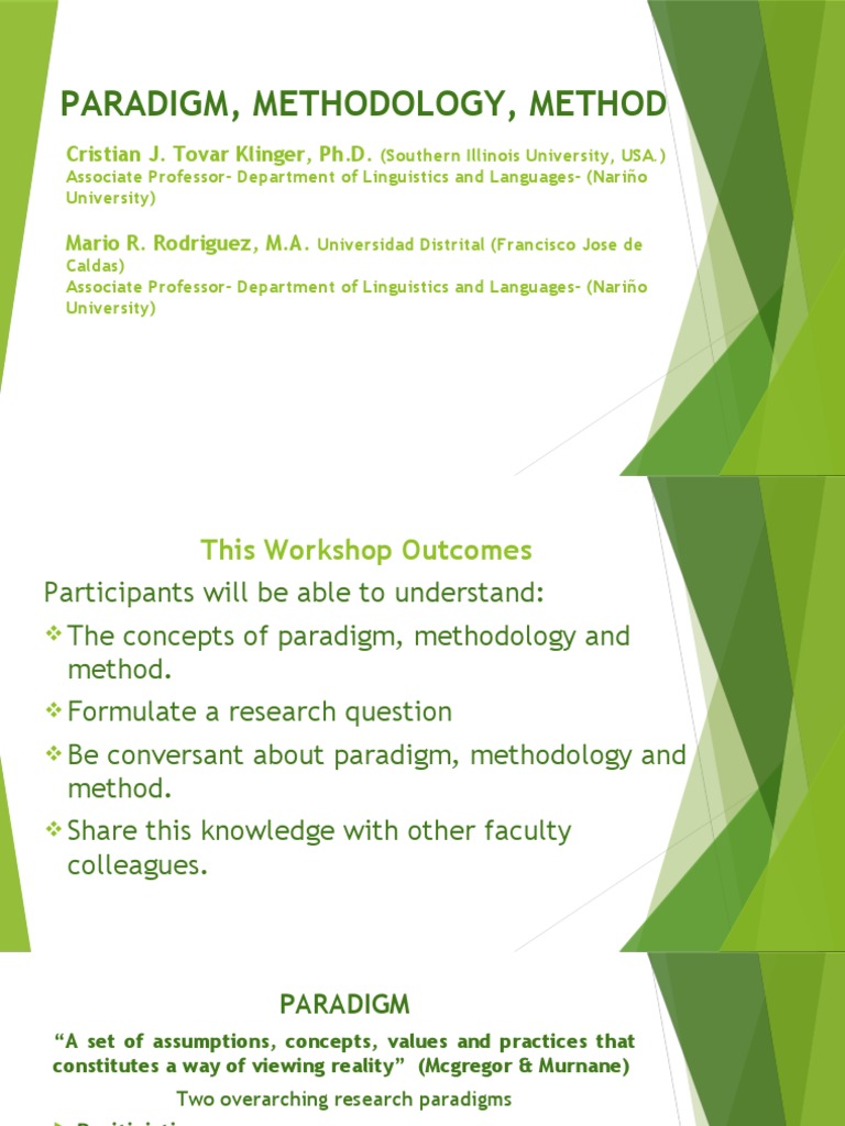 Paradigm, Methodology, Method: Cristian J. Tovar Klinger, PH.D | PDF ...