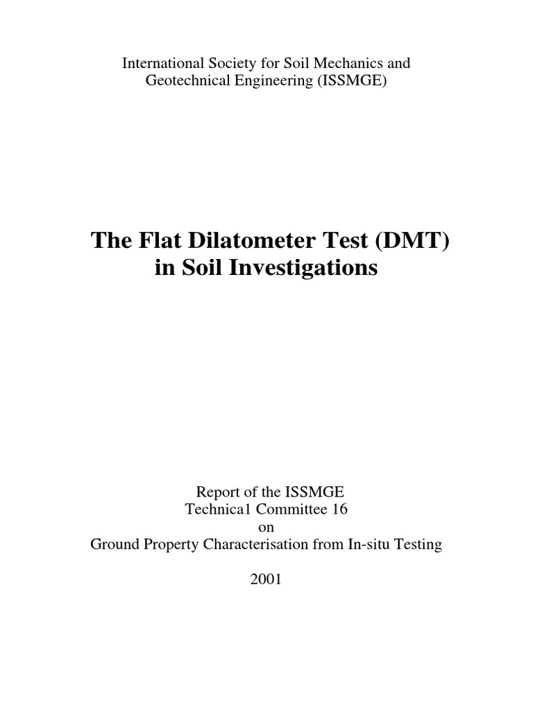 The Flat Dilatometer Test (DMT) in Soil Investigations | PDF | Drilling ...