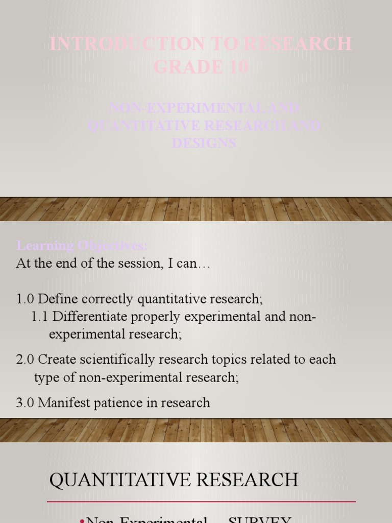 Introduction To Research Grade 10: Non-Experimental and Quantitative ...