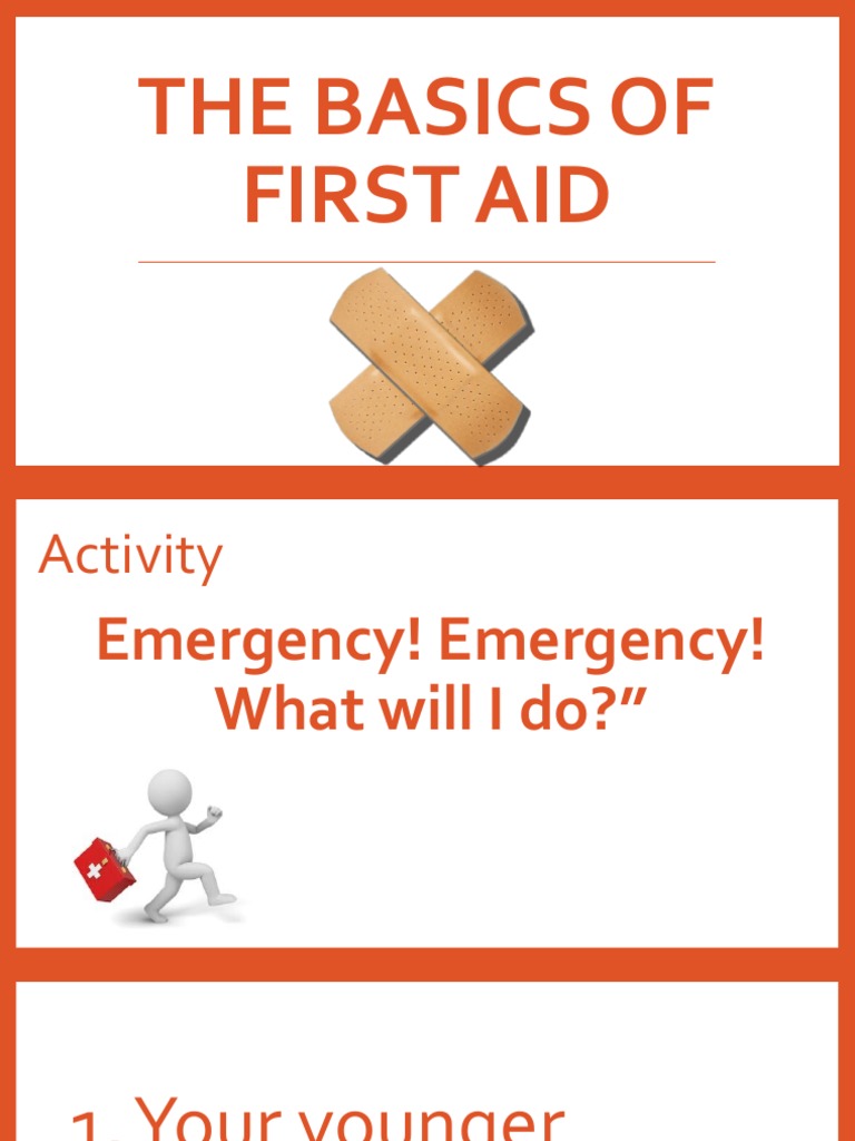 The Basics of First Aid | PDF