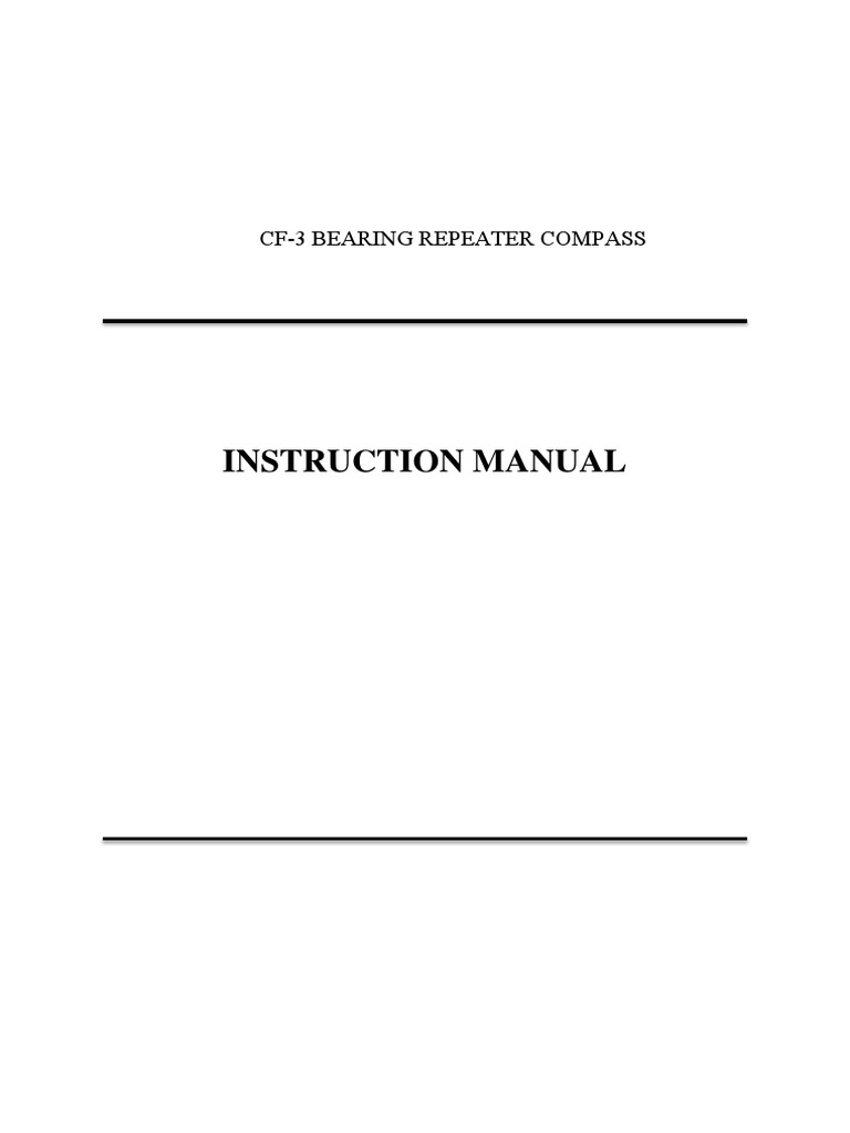 Instruction Manual: Cf-3 Bearing Repeater Compass | PDF | Compass ...