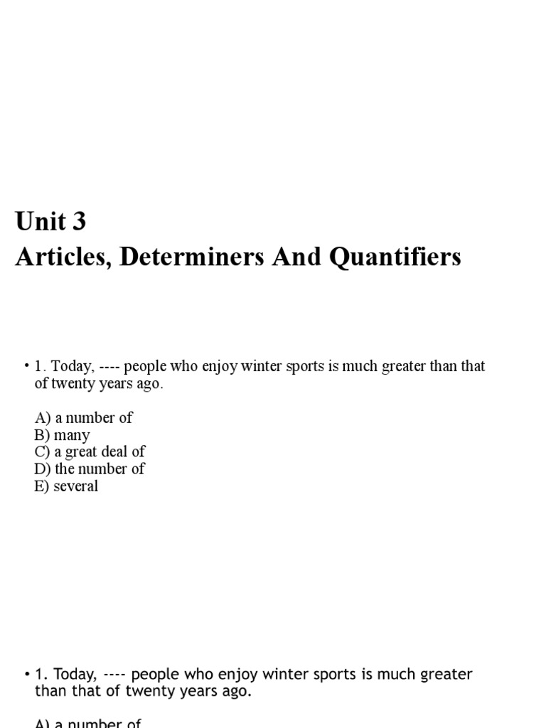 Unit 3 Articles, Determiners and Quantifiers | PDF