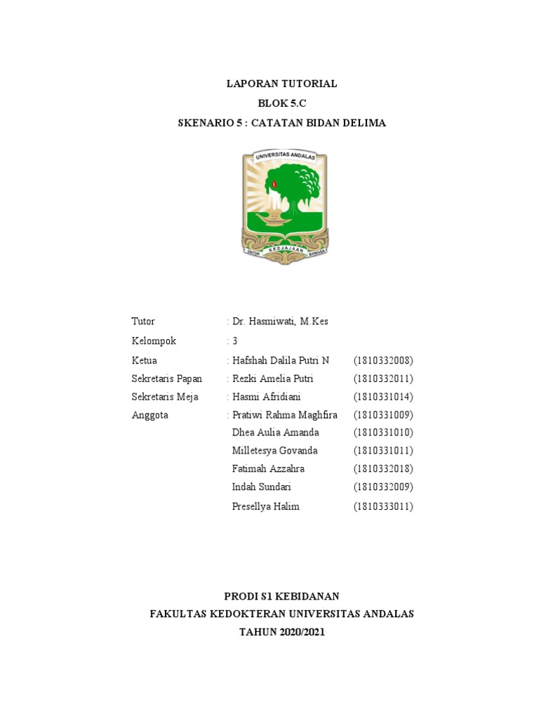 LAPORAN TUTORIAL KELOMPOK 3 Minggu 5 Blok 5C | PDF | Pengembangan Diri | Kesehatan Holistik