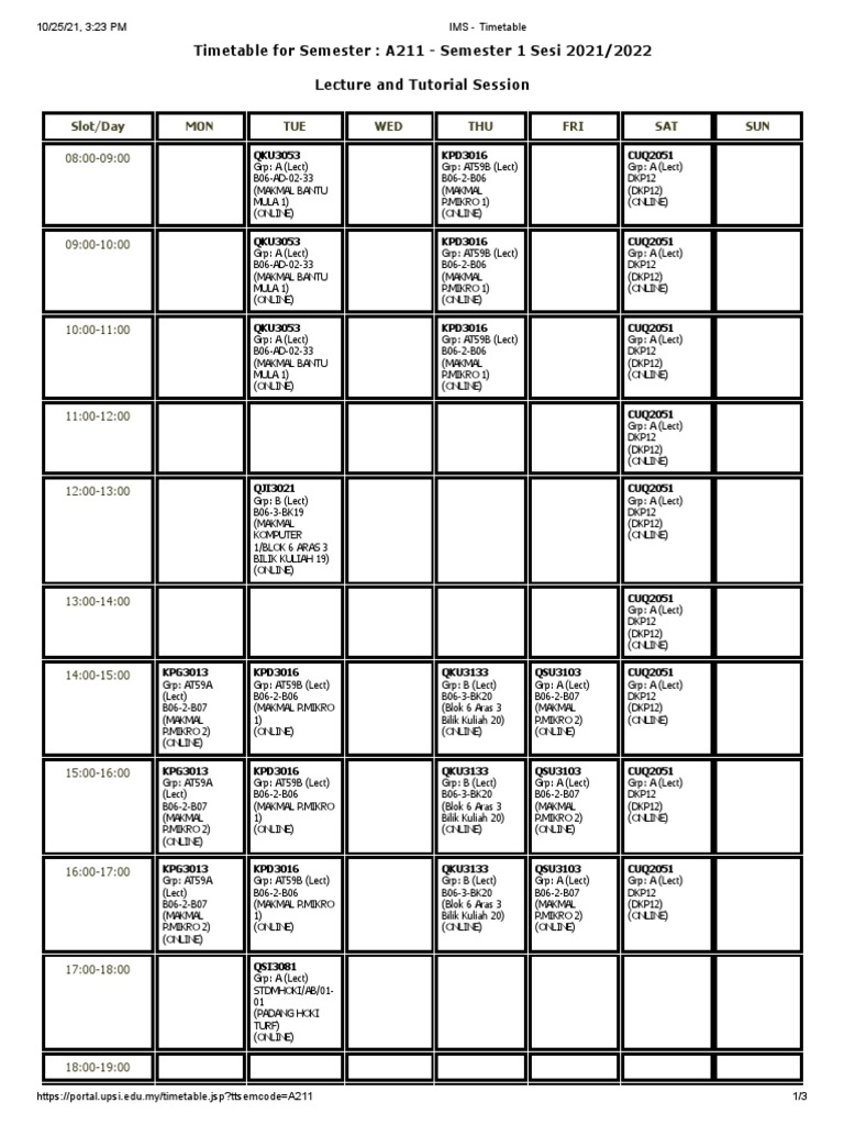 Timetable For Semester: A211 - Semester 1 Sesi 2021/2022 Lecture and ...