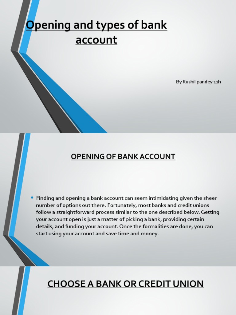 Opening and Types of Bank Account: by Rushil Pandey 11h | PDF ...