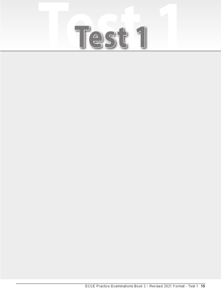 Test 1: ECCE Practice Examinations Book 2 Revised 2021 Format - Test 1 ...