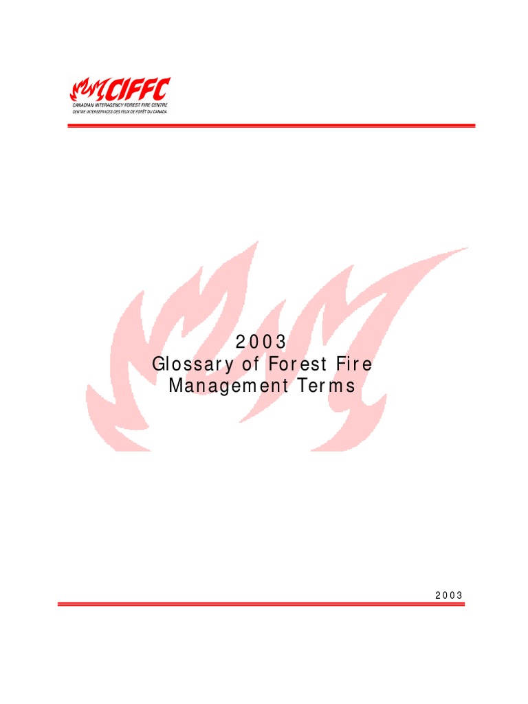 Glossary of Forest Fire Management Terms | PDF | Combustion | Fires