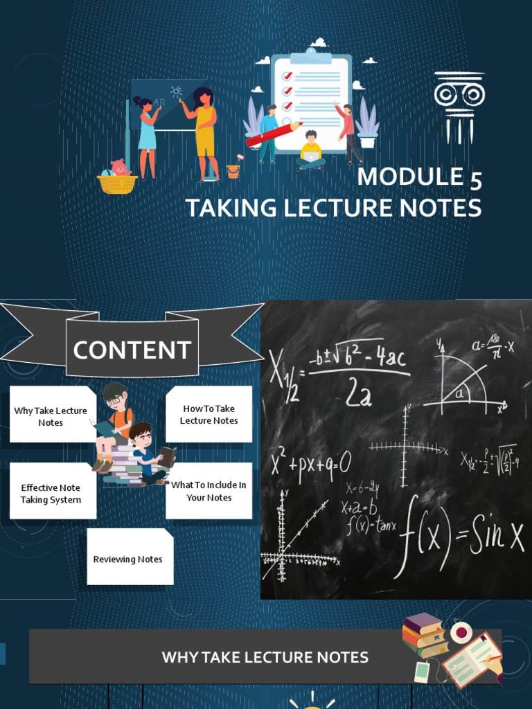Module 5 - Taking Lecture Notes | PDF | Study Skills | Lecture