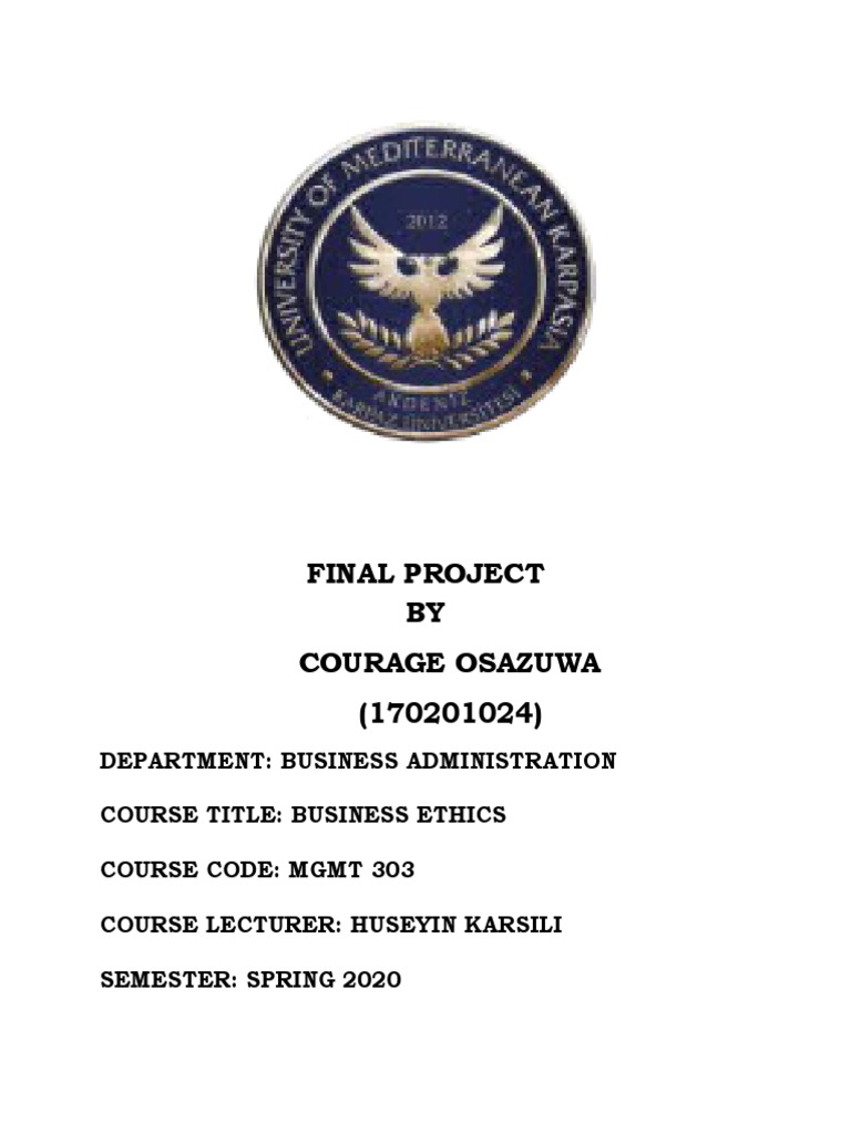Business Ethics Final Project | PDF | Leadership | Employment