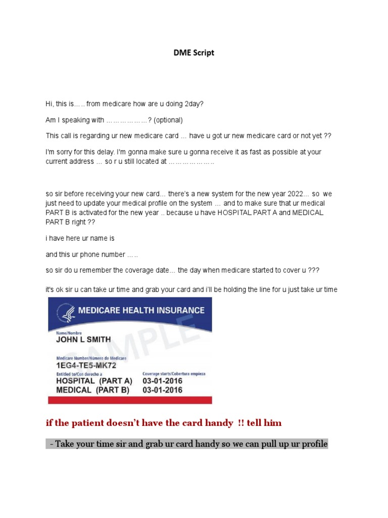 DME Script: If The Patient Doesn't Have The Card Handy !! Tell Him ...