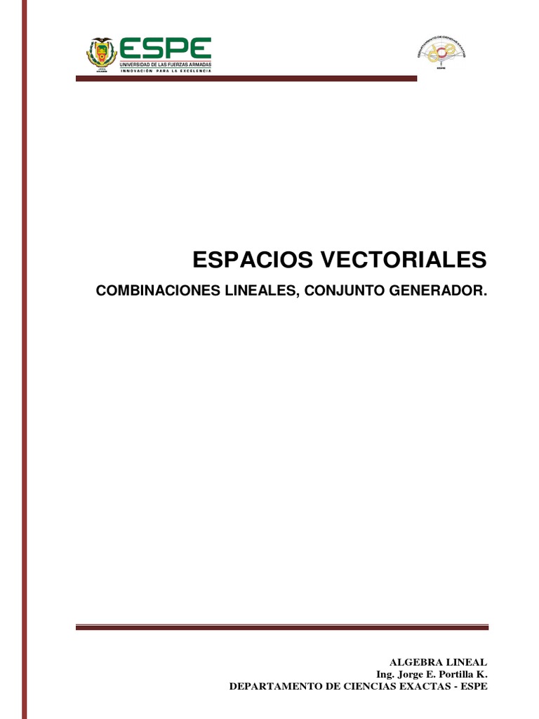 Espacios Vectoriales: Combinaciones Lineales, Conjunto Generador | PDF | Espacio vectorial ...