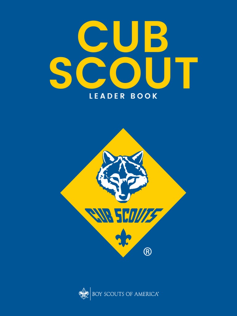 Cub Scout Leader Guide | PDF | Boy Scouts Of America | Youth Organizations