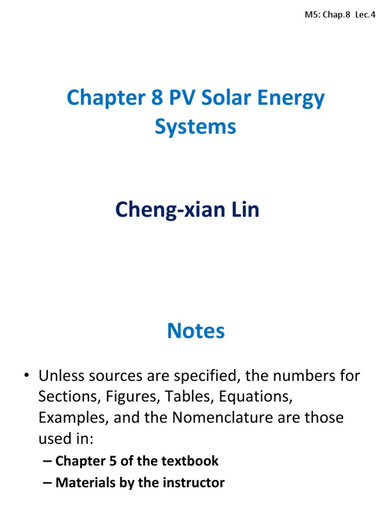 Chapter 8 PV Solar Energy Systems: Cheng-Xian Lin | PDF | Power ...