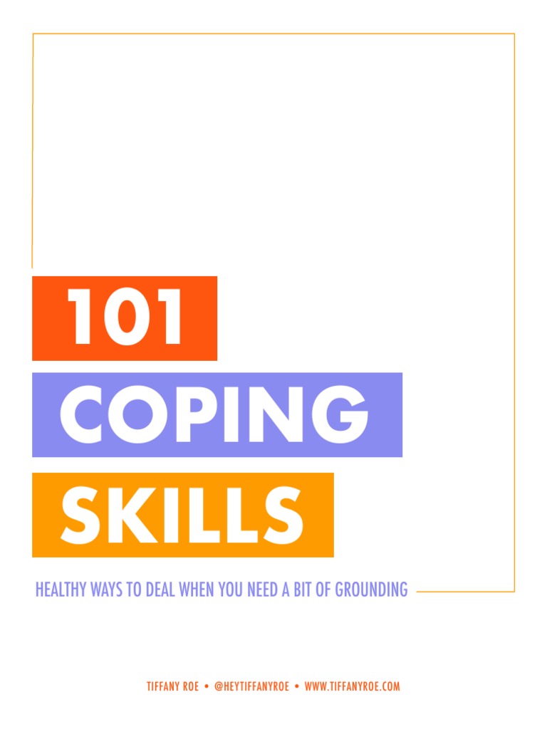 101 Coping Skills: Healthy Ways To Deal When You Need A Bit of ...