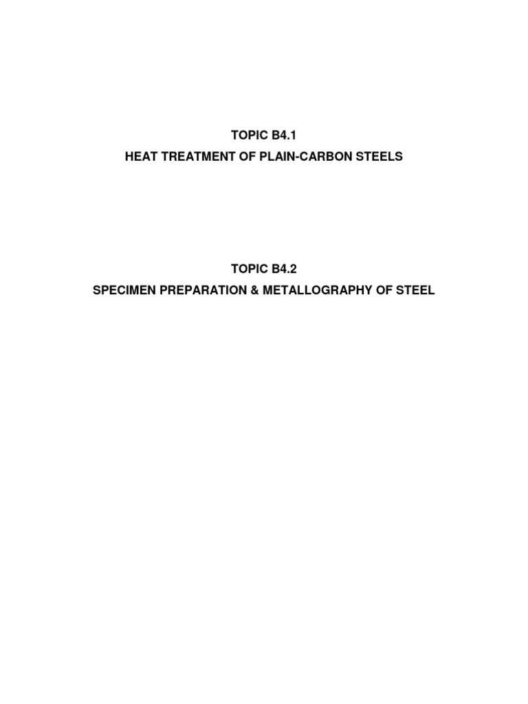 B4 Heat Treatment and Metallography | PDF | Heat Treating | Steel