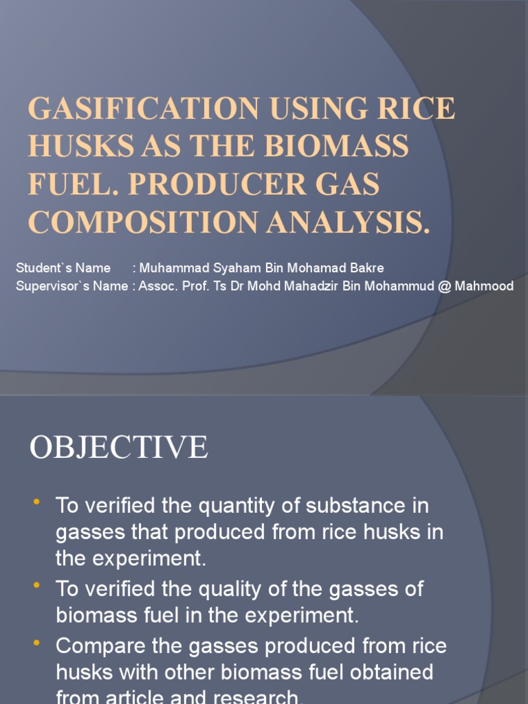 Gasification Using Rice Husks As The Biomass Fuel. Producer Gas ...