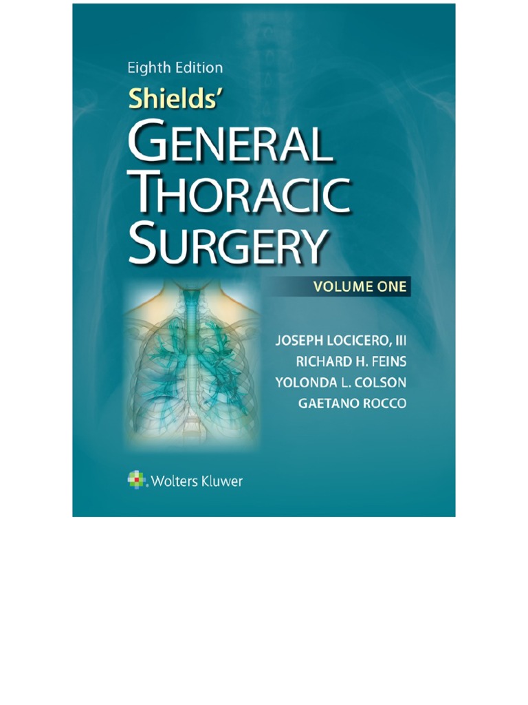 Shield's General Thoracic Surgery | PDF | Cardiothoracic Surgery | Doctor Of Medicine