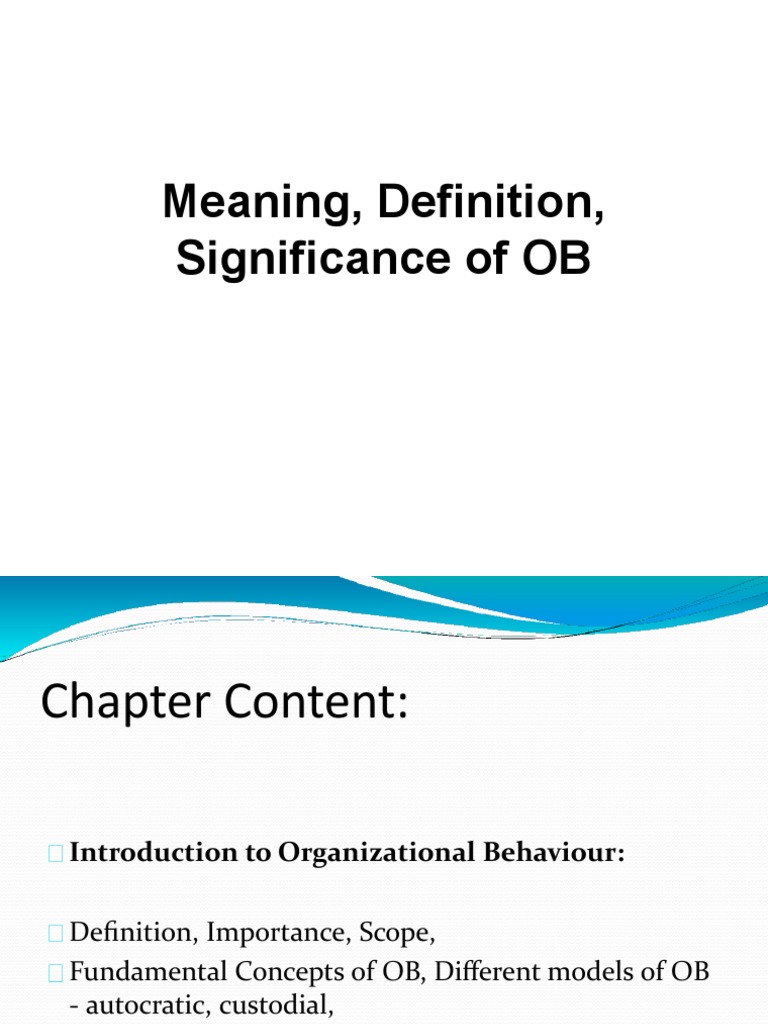 Meaning, Definition, Significance of OB | Download Free PDF ...