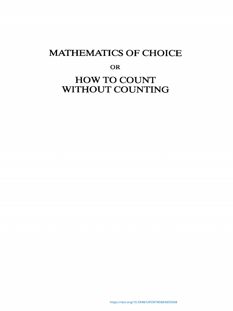 Ivan Morton Niven - Mathematics of Choice, Or, How To Count Without ...