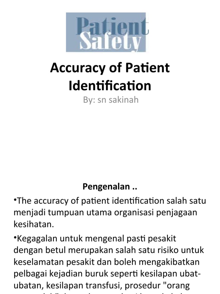 Ketepatan Pengenalan Pesakit di Hospital | PDF