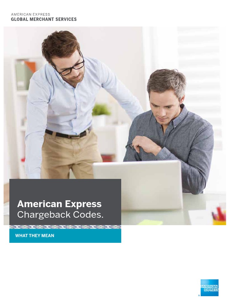 American Express: Chargeback Codes | Download Free PDF | Financial Transaction | Credit Card