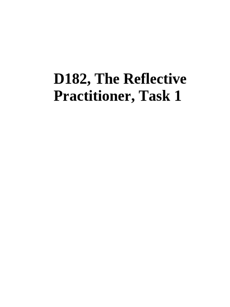 D182 Task 1 Developing Reflective Practice | PDF | Educational Assessment | Reading Comprehension