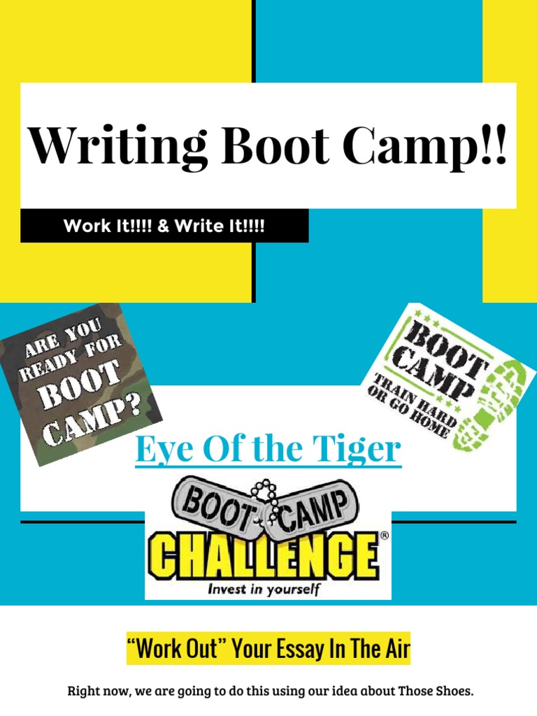 Writing Boot Camp!!: Work It!!!! & Write It!!!! | PDF | Essays