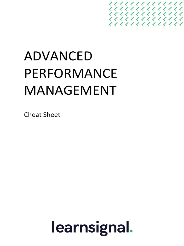 Advanced Performance Management: Cheat Sheet | PDF | Test (Assessment ...