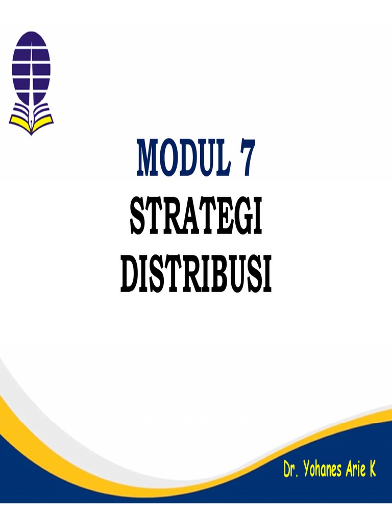 Modul 7 Strategi Distribusi | PDF