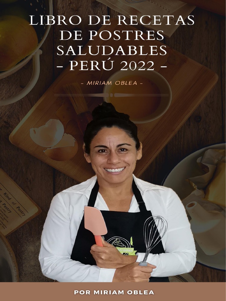Libro de Recetas de Postres Saludables 2022 - Miriam Oblea | PDF