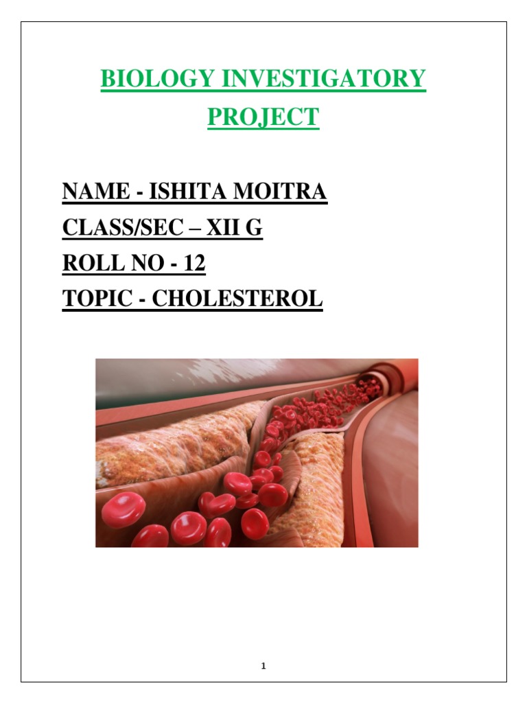 Biology Investigatory Project | PDF | Cholesterol | Hypercholesterolemia